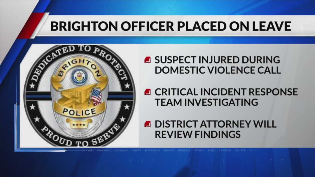Brighton police report serious bodily injury to suspect after he ...