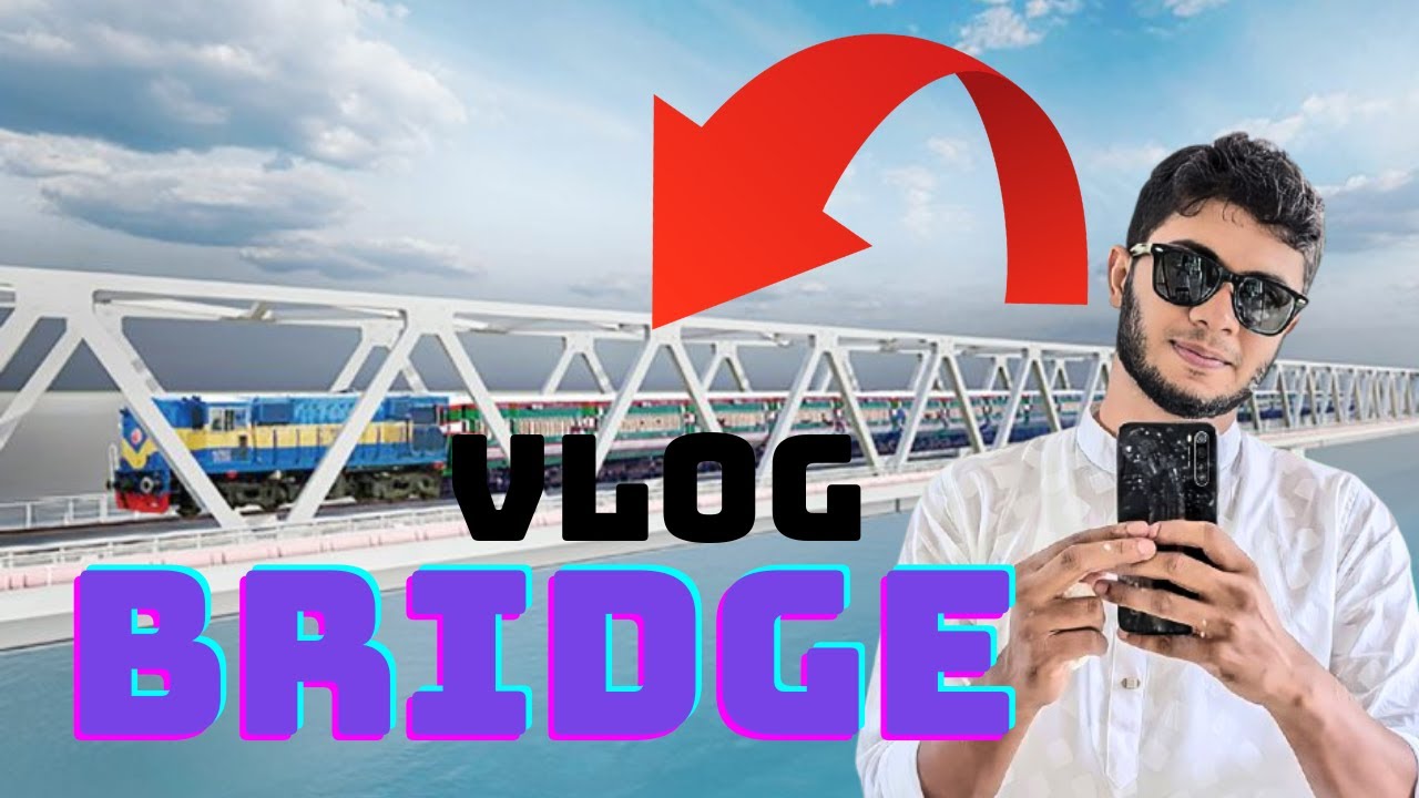 মুছাপুর ব্লগ নতুন ব্রীজ X New Bridge Muchapur Vlogs #feni #vlogs # ...