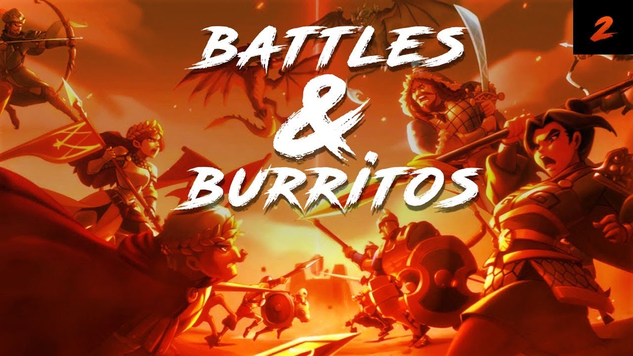 BATTLES & BURRITOS - Infinity Kingdom - YouTube