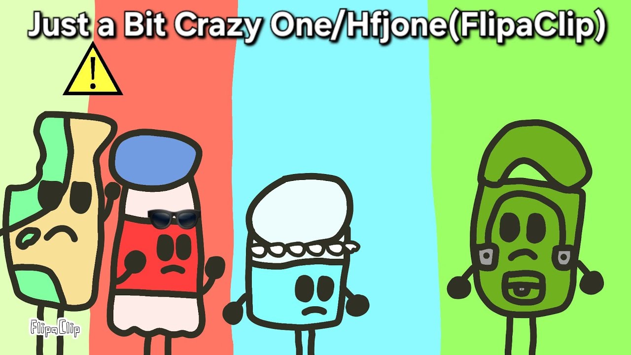 Just a Bit Crazy One/Hfjone(FlipaClip) - YouTube