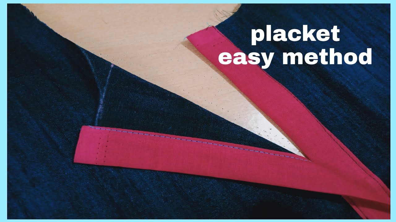 How to Make Perfect Placket/ Easy Method. - YouTube