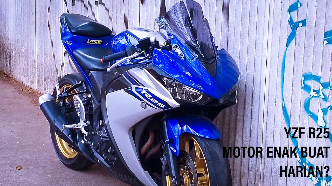 Test Ride Yamaha R25 | Yakin Mau Beli R25 Buat Harian | Motor Pegel ...