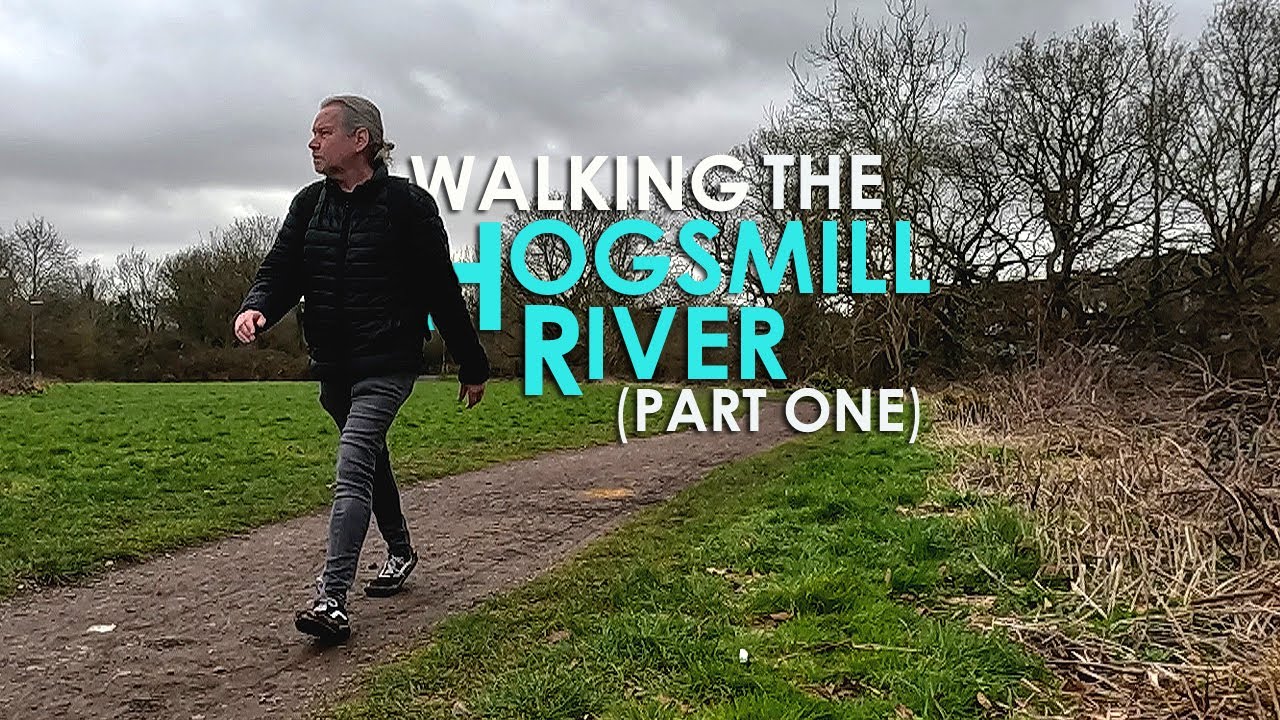 Walking THE HOGSMILL RIVER (Part One) - YouTube