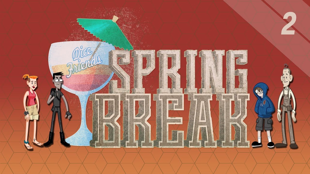 Spring Break Ep2 || Dice Friends - YouTube