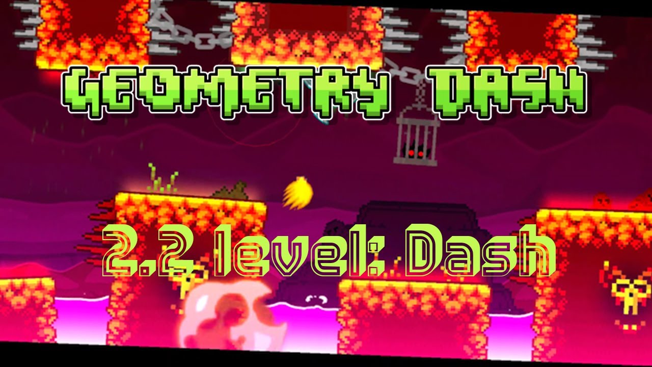 Geometry Dash | 2.2 Level-Dash Preview - YouTube