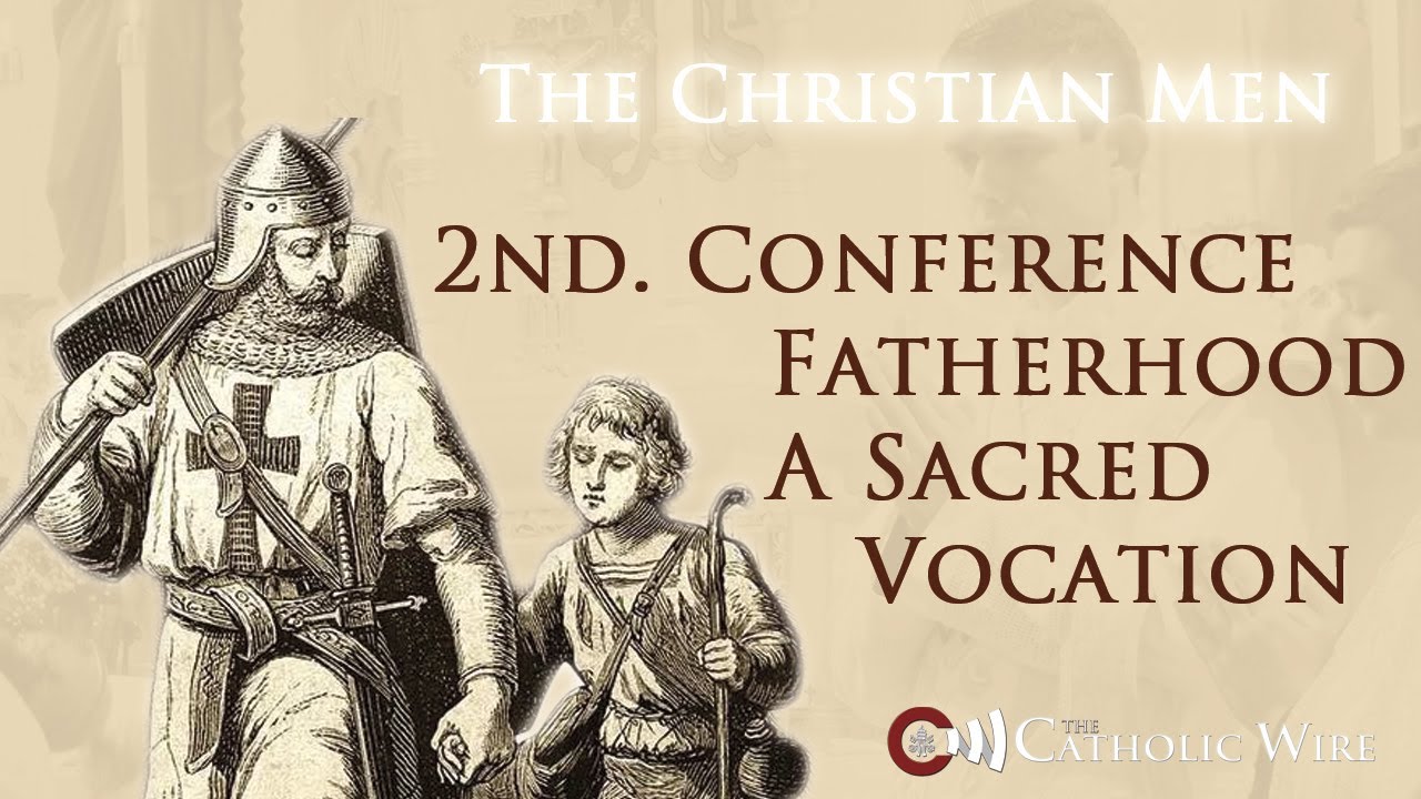 The Christian Father-Fatherhood, a Sacred Office - YouTube