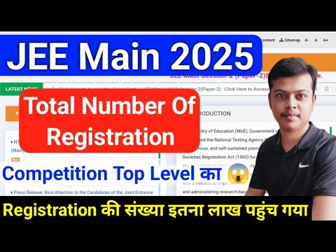 Total Number Of Registration in JEE Main 2025 😢| JEE Main Form Fill UP ...