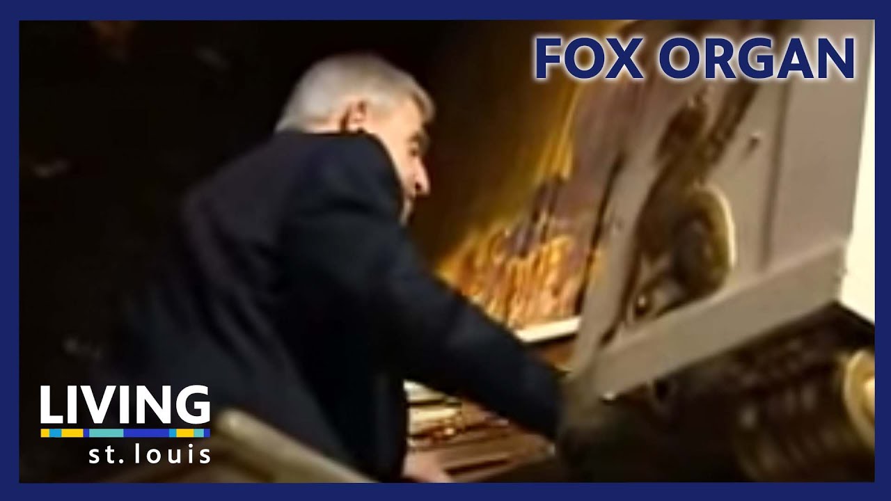 Fox Organ | Living St. Louis - YouTube