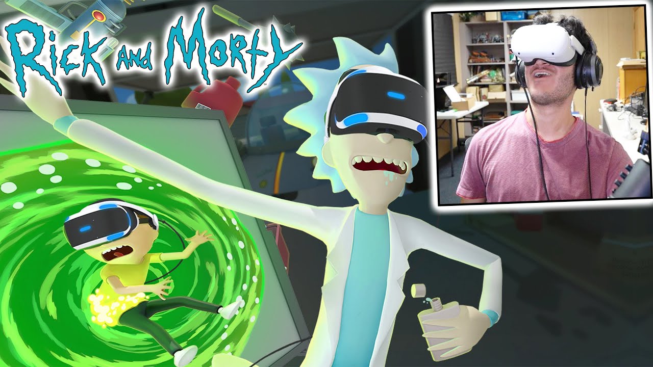 RICKIN' AROUND! - "Rick and Morty: Virtual Rick-ality" (Full VR ...