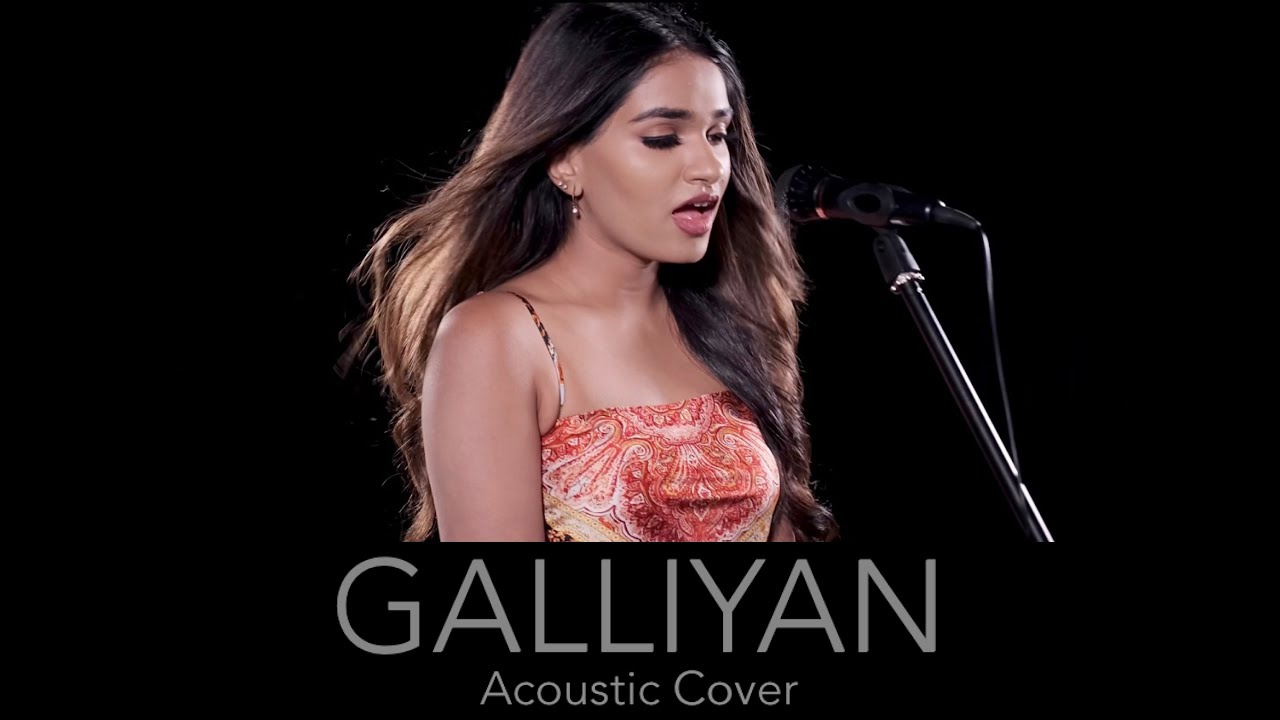 GALLIYAN | Acoustic Cover by Pria Shiam - YouTube