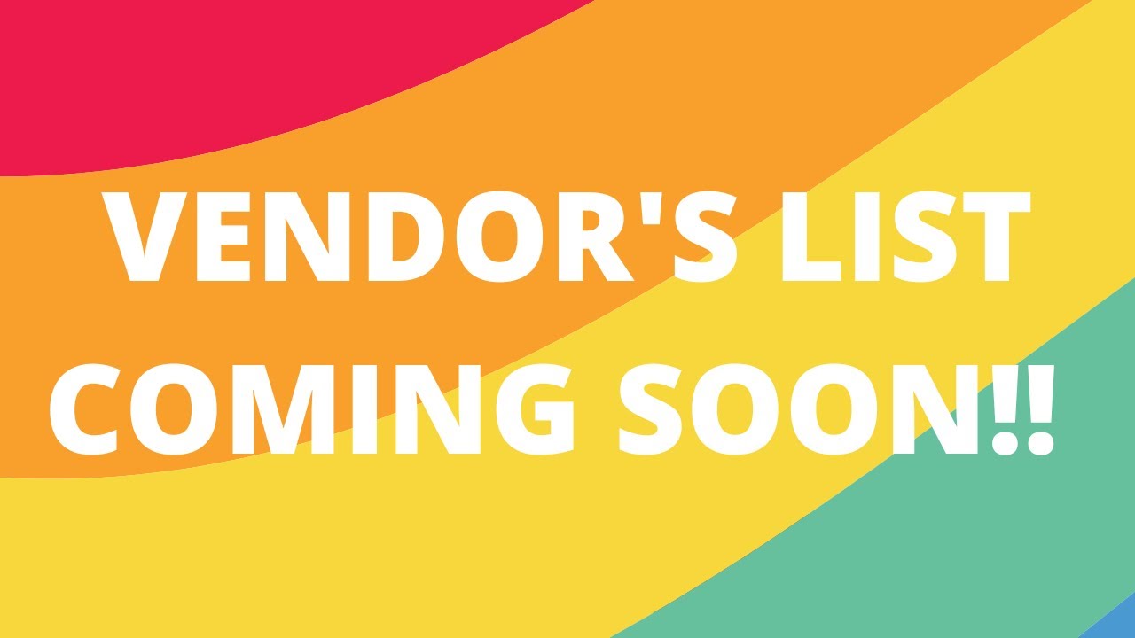 VENDOR'S LIST COMING SOON!! WHO IS INTERESTED? - YouTube