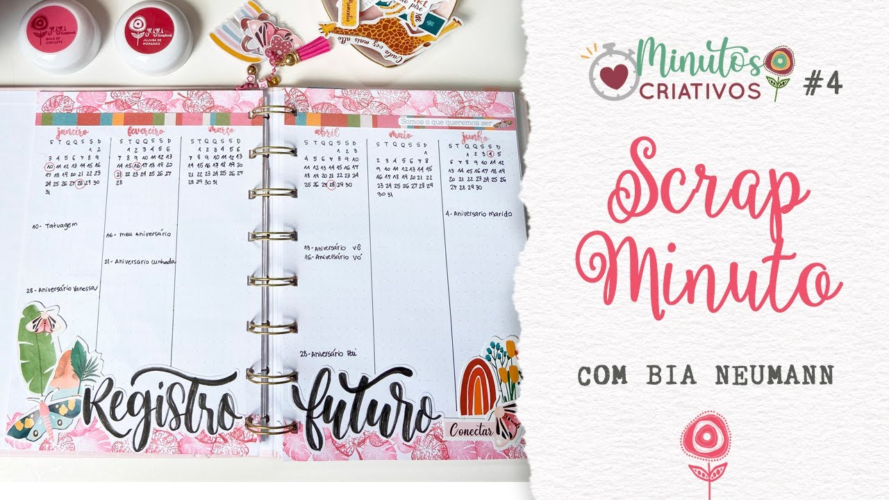 MINUTOS CRIATIVOS #4 ♡ Scrap Minuto como Planner com Bia Neumann! - YouTube