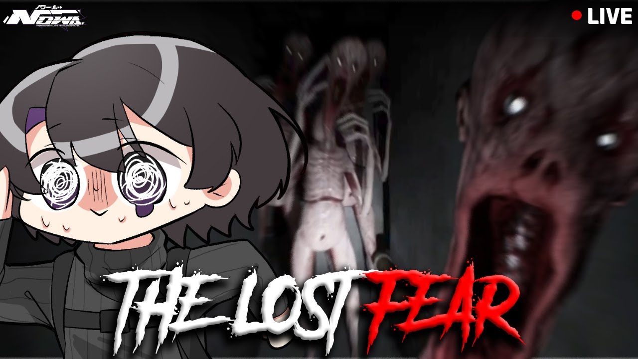 『The Lost Fear』GAME INI KATANYA SEREM BANGET『Nowaru / VTuber ID』 - YouTube