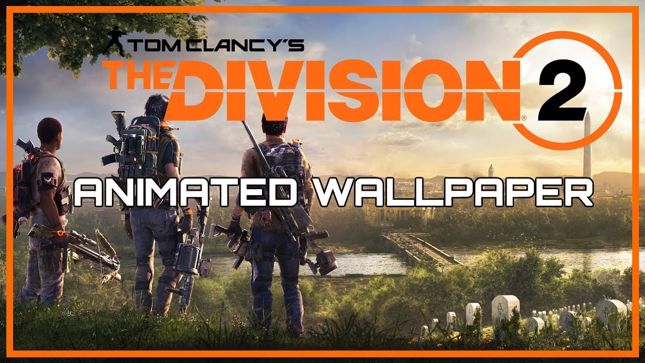 [Animated] Wallpaper for Division2 - YouTube