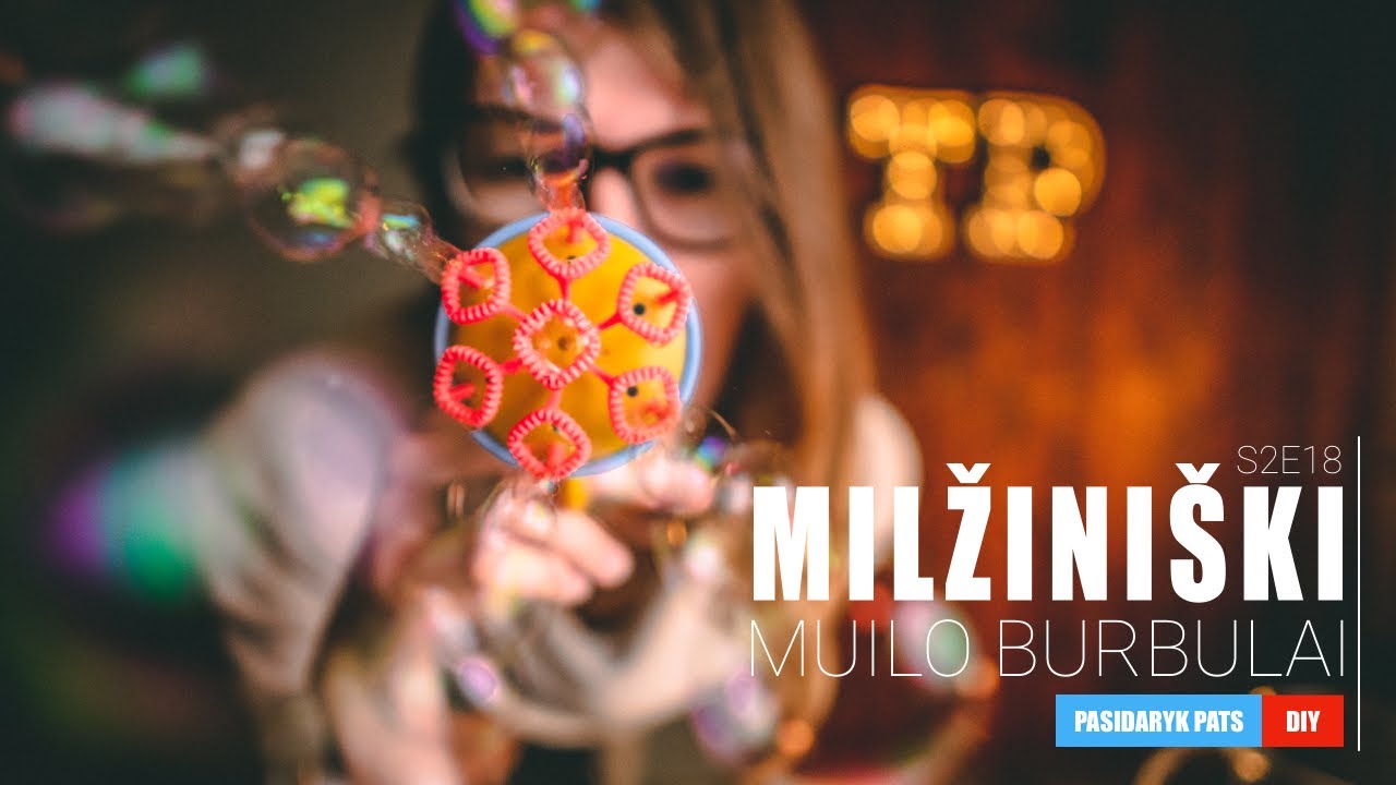 MILŽINIŠKI MUILO BURBULAI / 100% VEIKIANTIS RECEPTAS / PASIDARYK PATS ...