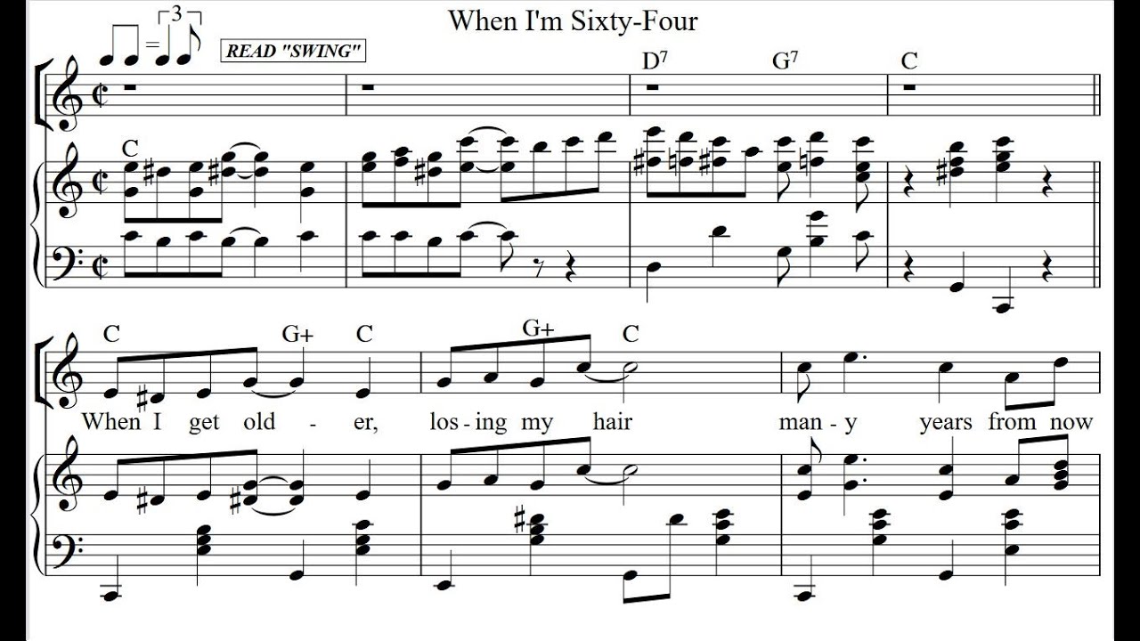 WHEN I'M SIXTY FOUR (64) Piano Sheet Music / Look Ahead, Read Ahead ...