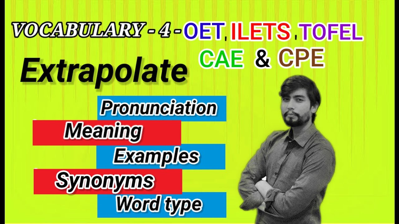 Extrapolate Pronunciation Meaning Sentence Synonyms And Word Type extrapolate-pronunciation-meaning-sentence-synonyms-and-word-type