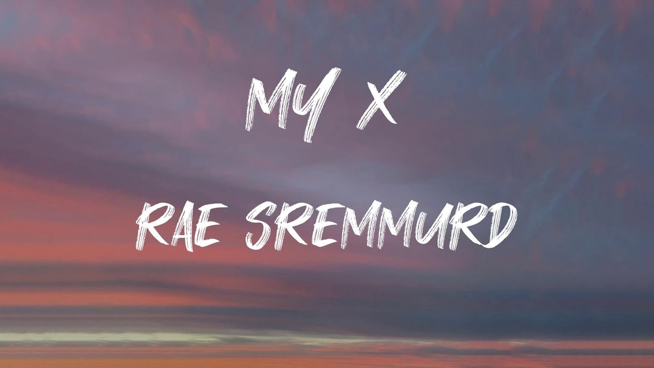 Rae Sremmurd - My X (Lyrics) | My ex-bitch, I'm shinin' on my ex-bitch ...