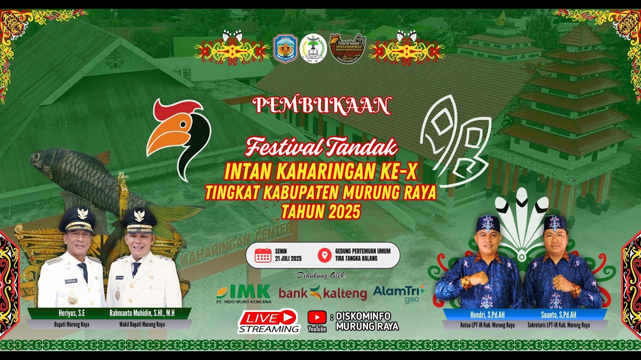 🔴LIVE || PEMBUKAAN FESTIVAL TANDAK INTAN KAHARINGAN KE - X TINGKAT ...