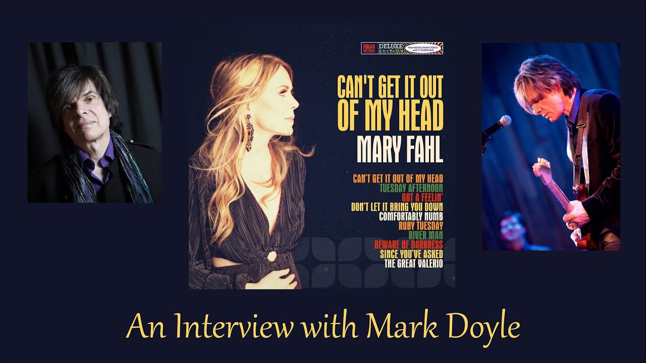 An Interview with Mark Doyle - Producing The New Mary Fahl Album - I ...