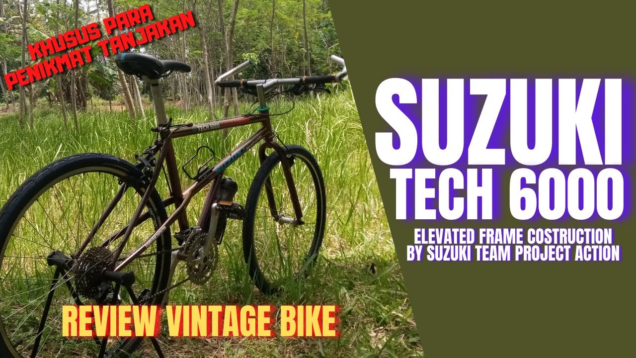 REVIEW : Restorasi Sepeda MTB Vintage SUZUKI TECH 6000 Elevated ...