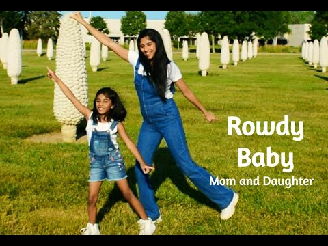 Rowdy Baby|Maari 2|Mom and Daughter - YouTube