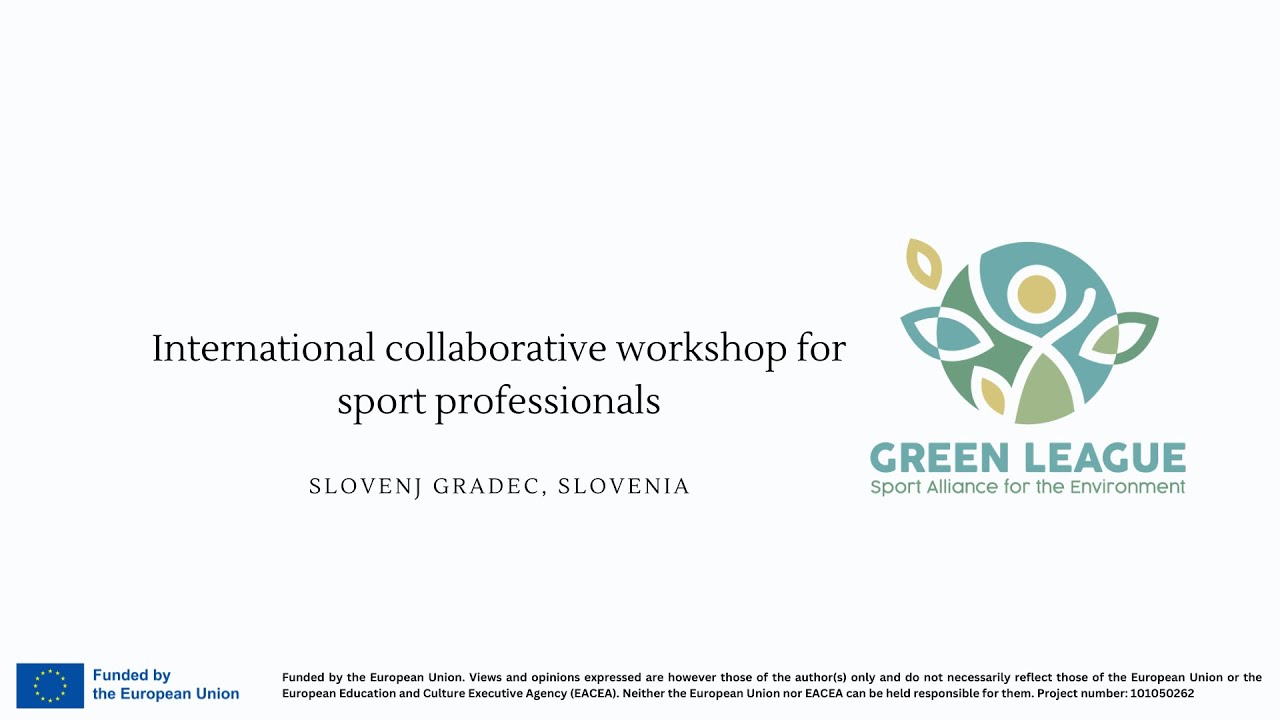 Green League: International Collaborative Workshop - YouTube