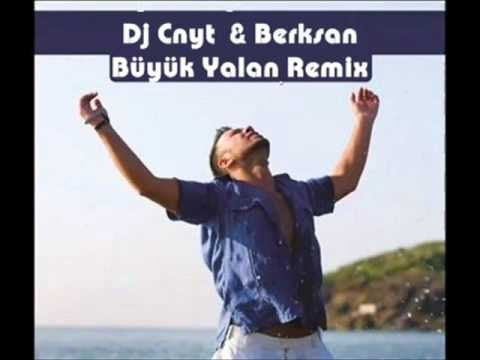 Berksan - Büyük Yalan (Dj Cnyt Remix)