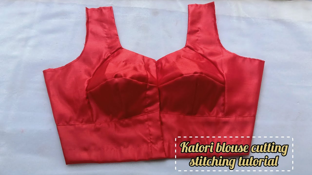 easy katori blouse cutting stitching tutorial for beginners | 32 size double katori blouse - YouTube