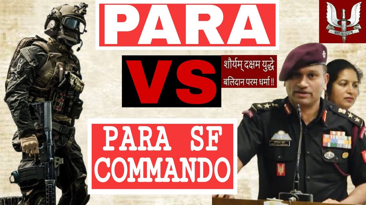 Difference PARA VS Para Sf Commando Commando Para Special Forces Salary pay Allowance difference-para-vs-para-sf-commando-commando-para-special-forces-salary-pay-allowance