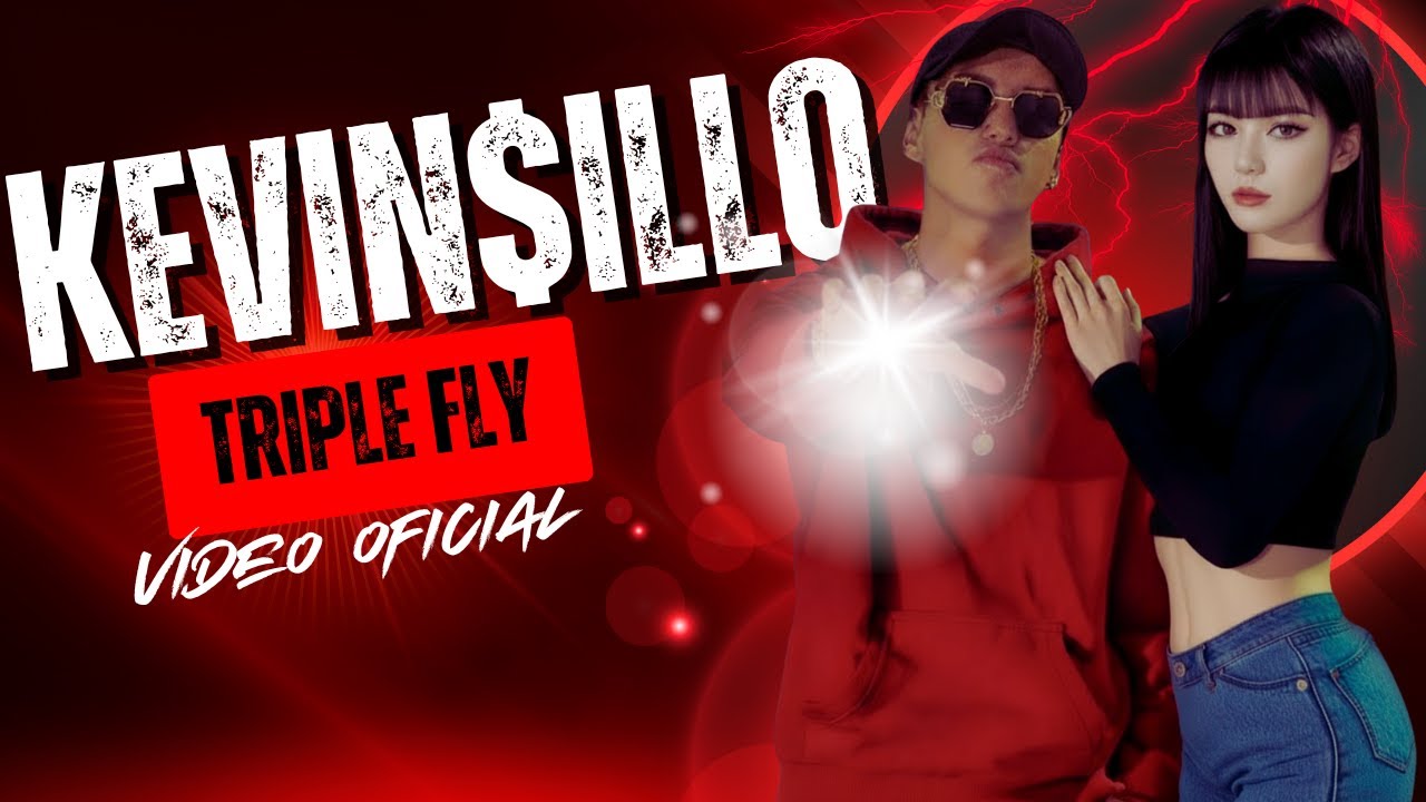 KEVINSILLO — TRIPLE FLY (Official Video) - YouTube