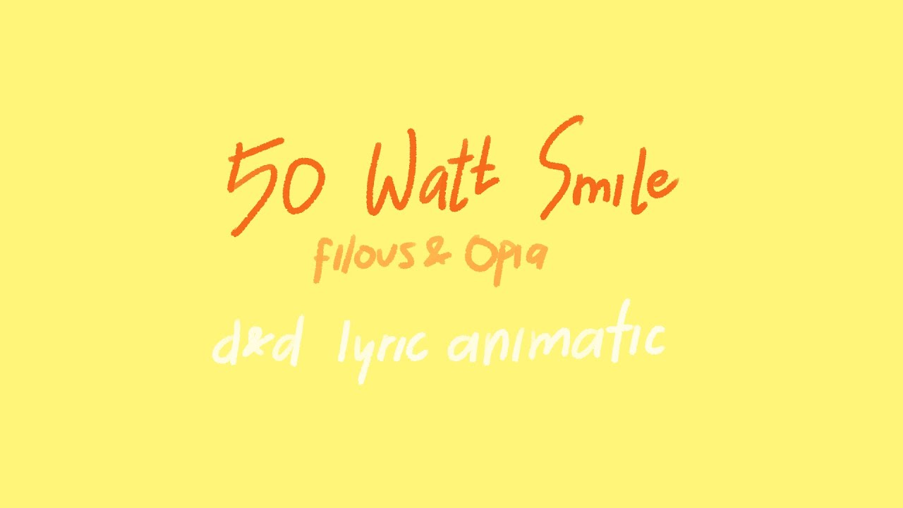 [D&D] 50 Watt Smile (Lyric Animatic) - YouTube