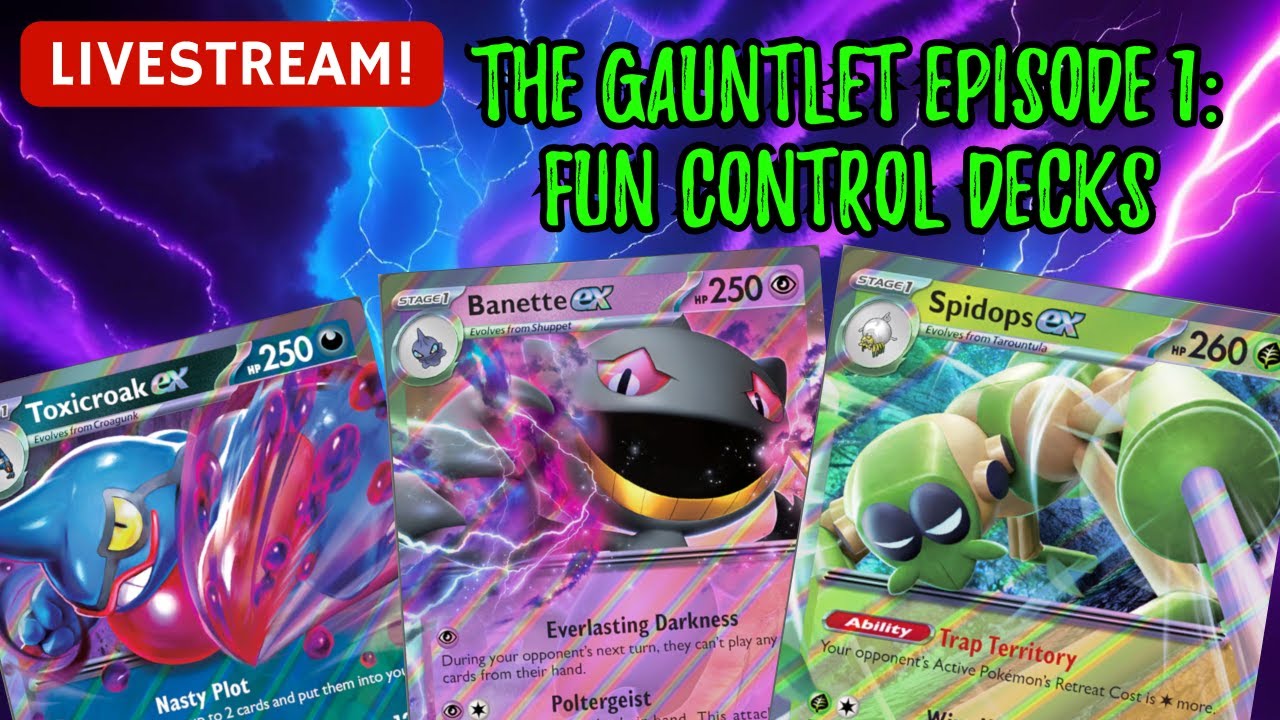 The Gauntlet: Episode 1 Fun Control Decks Pokemon TCG Live - YouTube