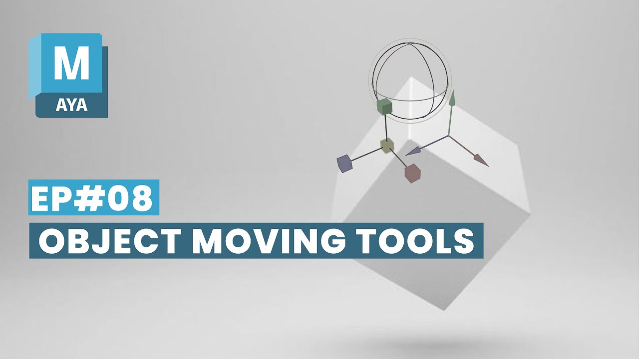 Ep#08 | Object Moving Tools - YouTube
