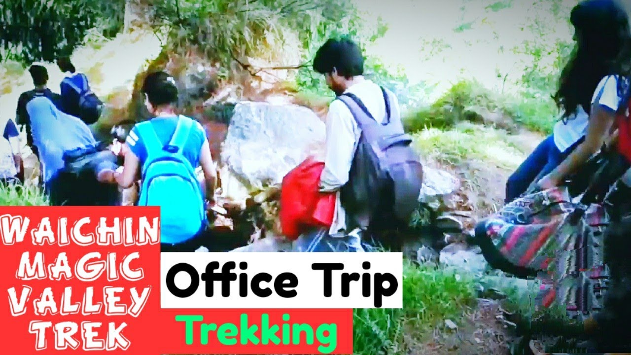 Trekking on Waichin Magic Valley Dangerous Trek | Trekking VLOG ...