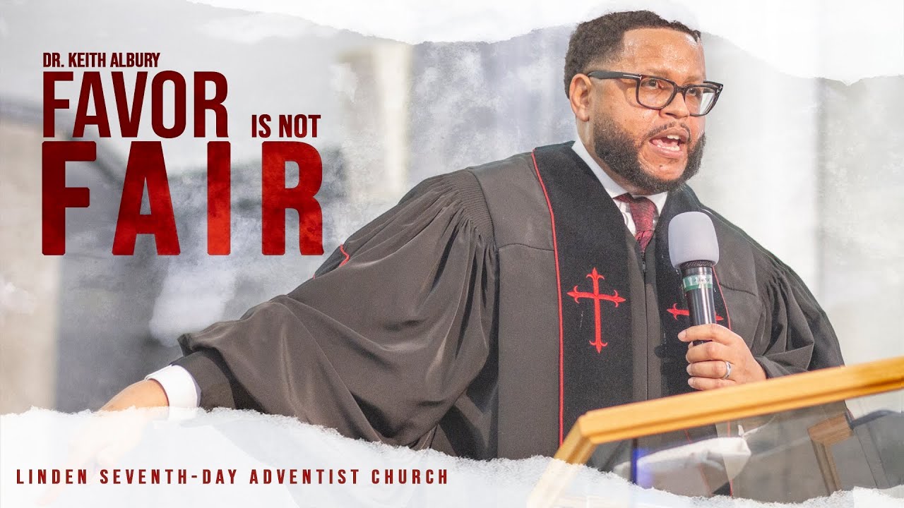 Linden SDA featuring Dr. Keith Albury - "Favor Is Not Fair" - YouTube
