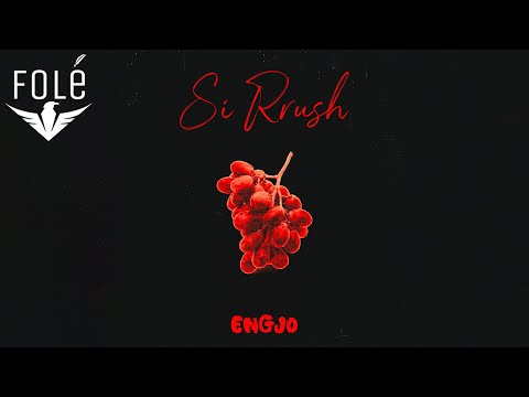 ENGJO - SI RRUSH (Official Music Video)
