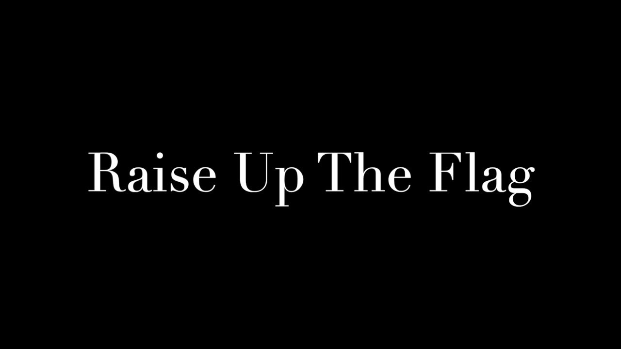 Raise Up The Flag (original metal song) - YouTube