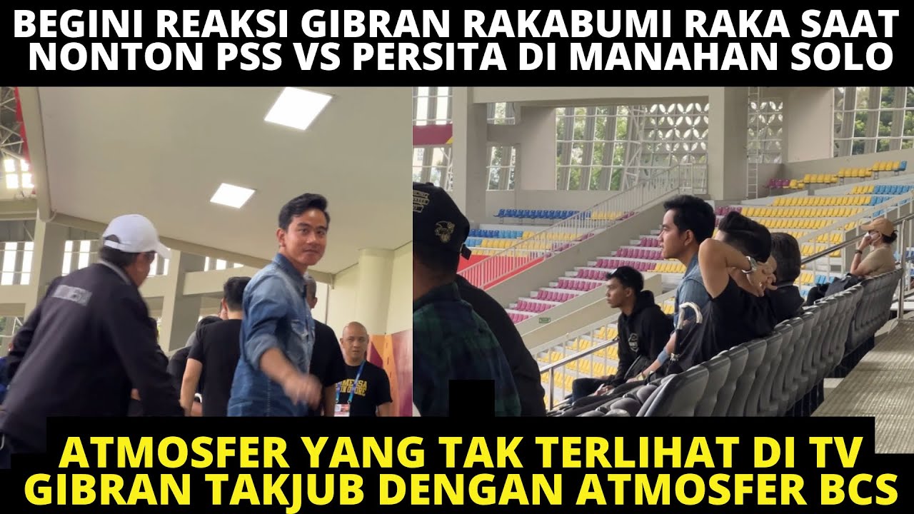 GIBRAN TAKJUB DENGAN BCS! BEGINI REAKSI GIBRAN RAKABUMI RAKA SAAT ...
