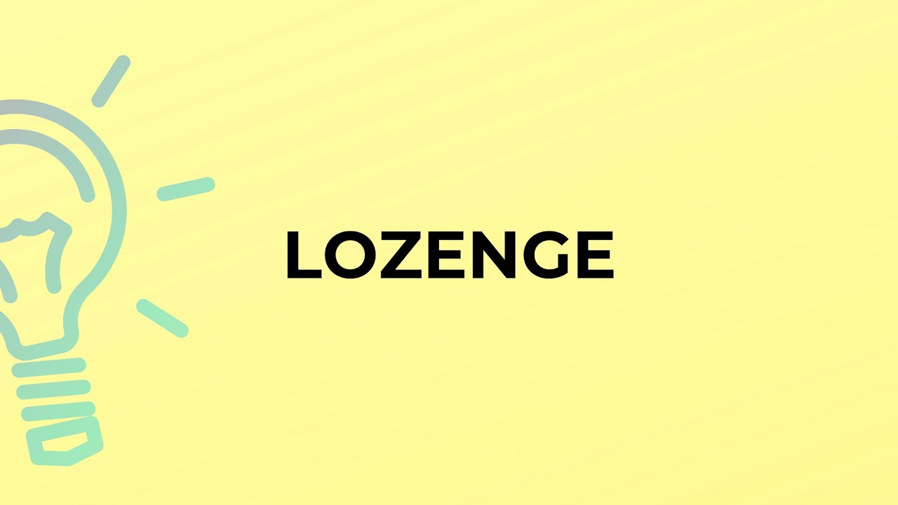 What is the meaning of the word LOZENGE? - YouTube