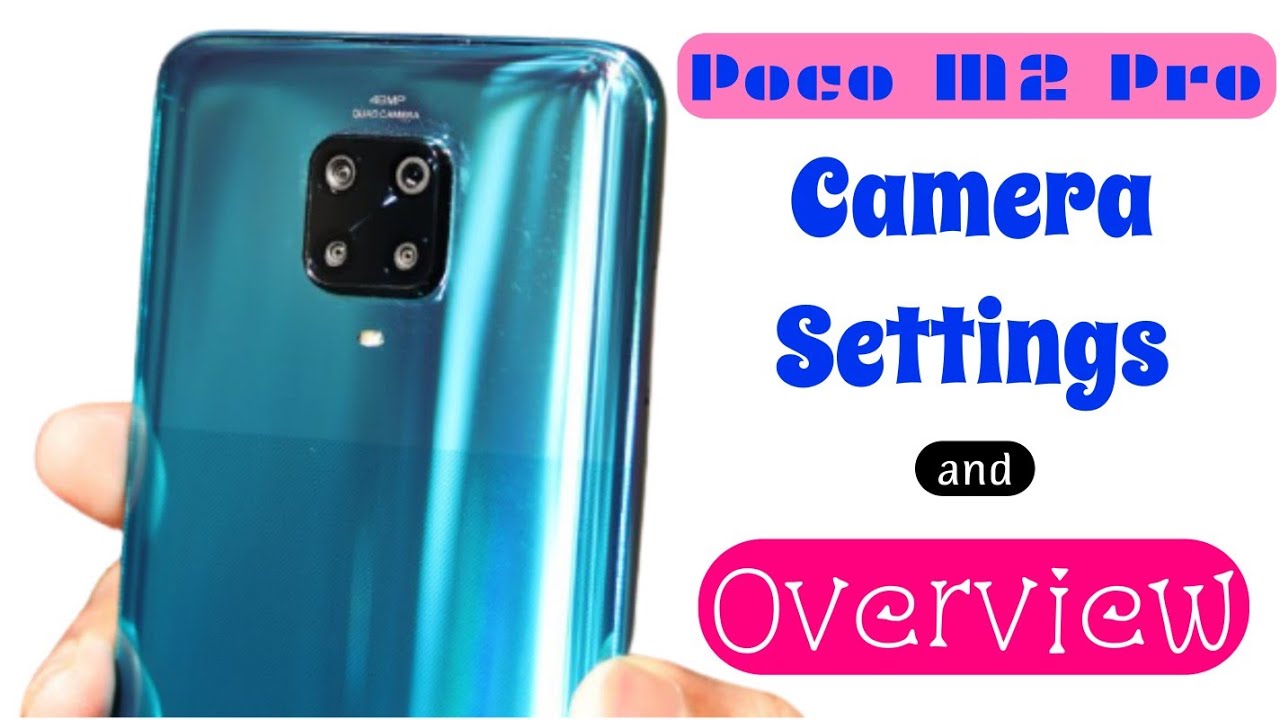 Poco M2 Pro Camera Settings || Intaj Technical - YouTube