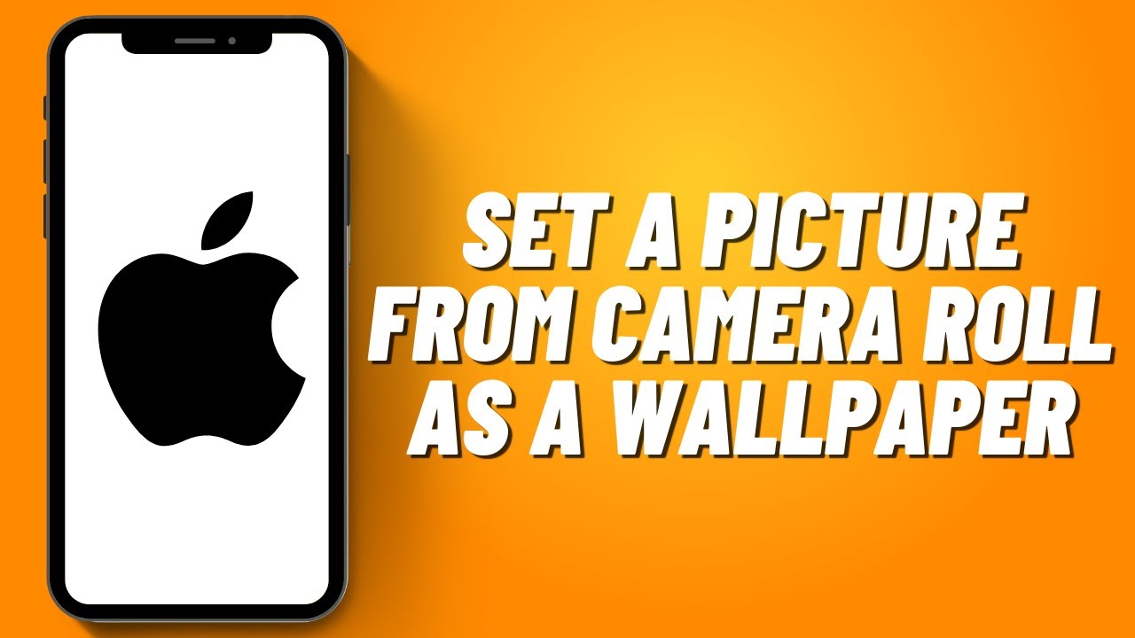 How to Set a Picture From Camera Roll As a Wallpaper on iPhone (2023 ...