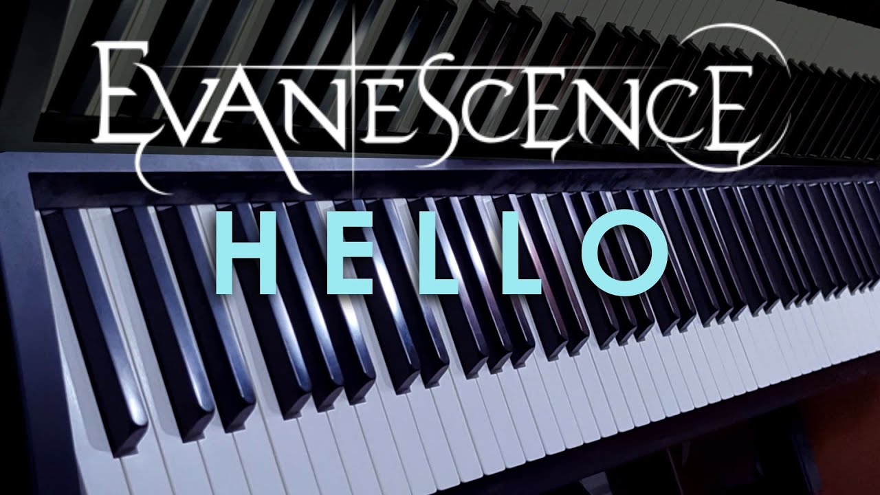 Evanescence - Hello [Piano cover] - YouTube