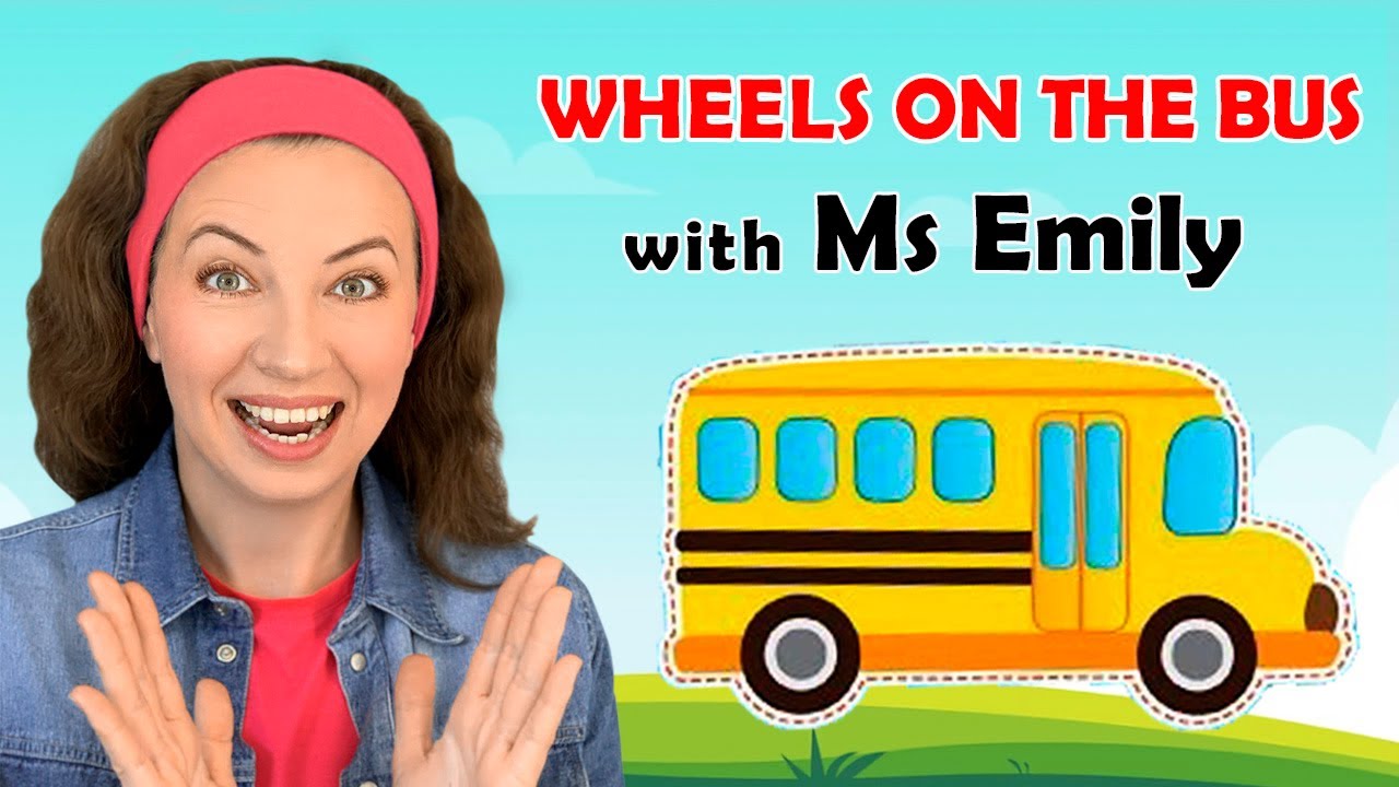 Sing together The Wheels on the Bus Go Round and Round song | Ms Emily ...