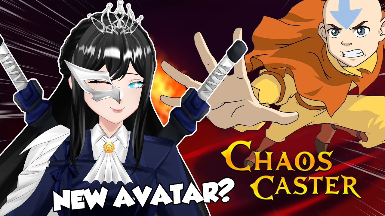 Am I the NEW AVATAR? | Chaos Caster - YouTube
