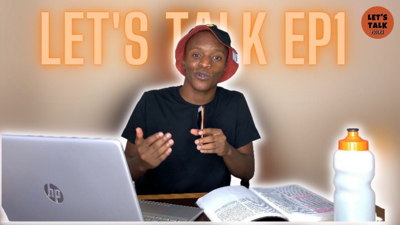 Let's Talk : Starting a podcast, going for what you want, Action vs ...