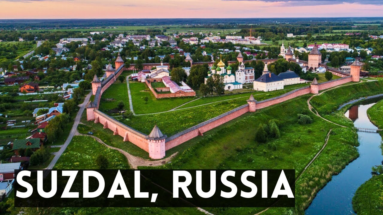 Most PRESERVED Town of Old Russia! SUZDAL! (Founded in 1024) - YouTube