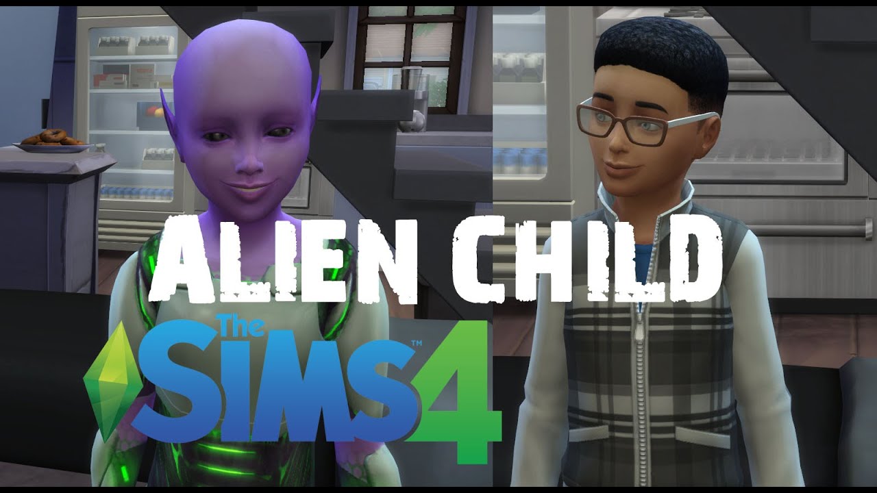 The Sims 4: ALIEN CHILD - YouTube