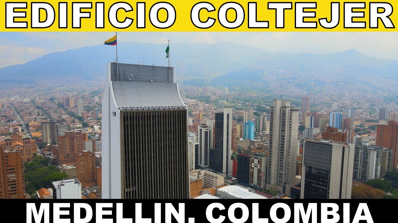 TOURS MEDELLIN: EDIFICIO MAS ALTO DE MEDELLIN; EDIFICIO COLTEJER | BOGOTRAVEL TOURS - YouTube