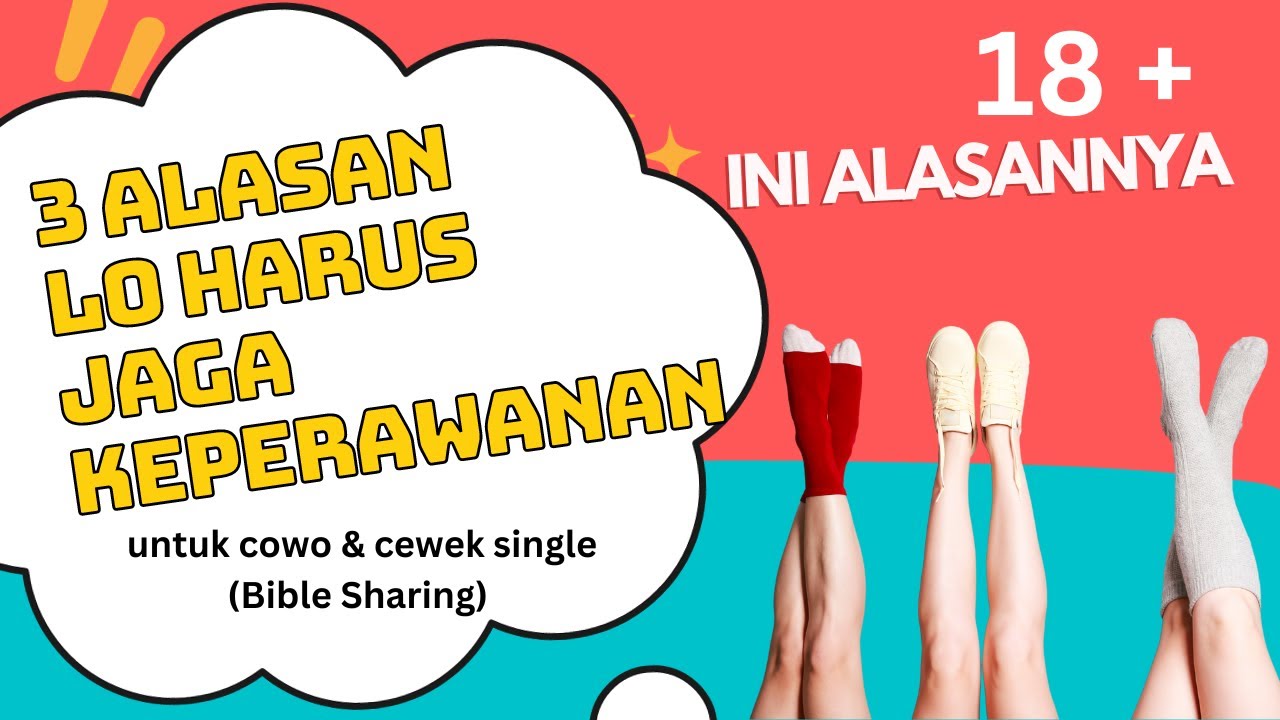 3 ALASAN KENAPA LO HARUS JAGA KEPERAWANAN SAMPAI SAAT DIBERKATI - YouTube